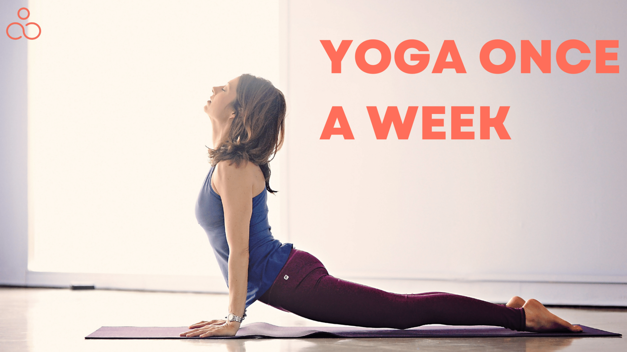 Yoga Once A Week? Let's Talk About The Pros And Cons
