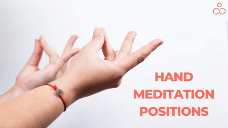 7 Hand Meditation Positions During Meditation